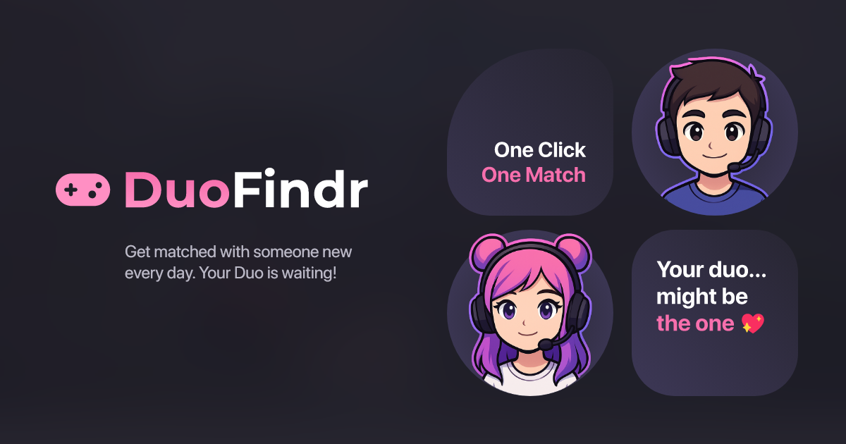 Find Your Duo | DuoFindr